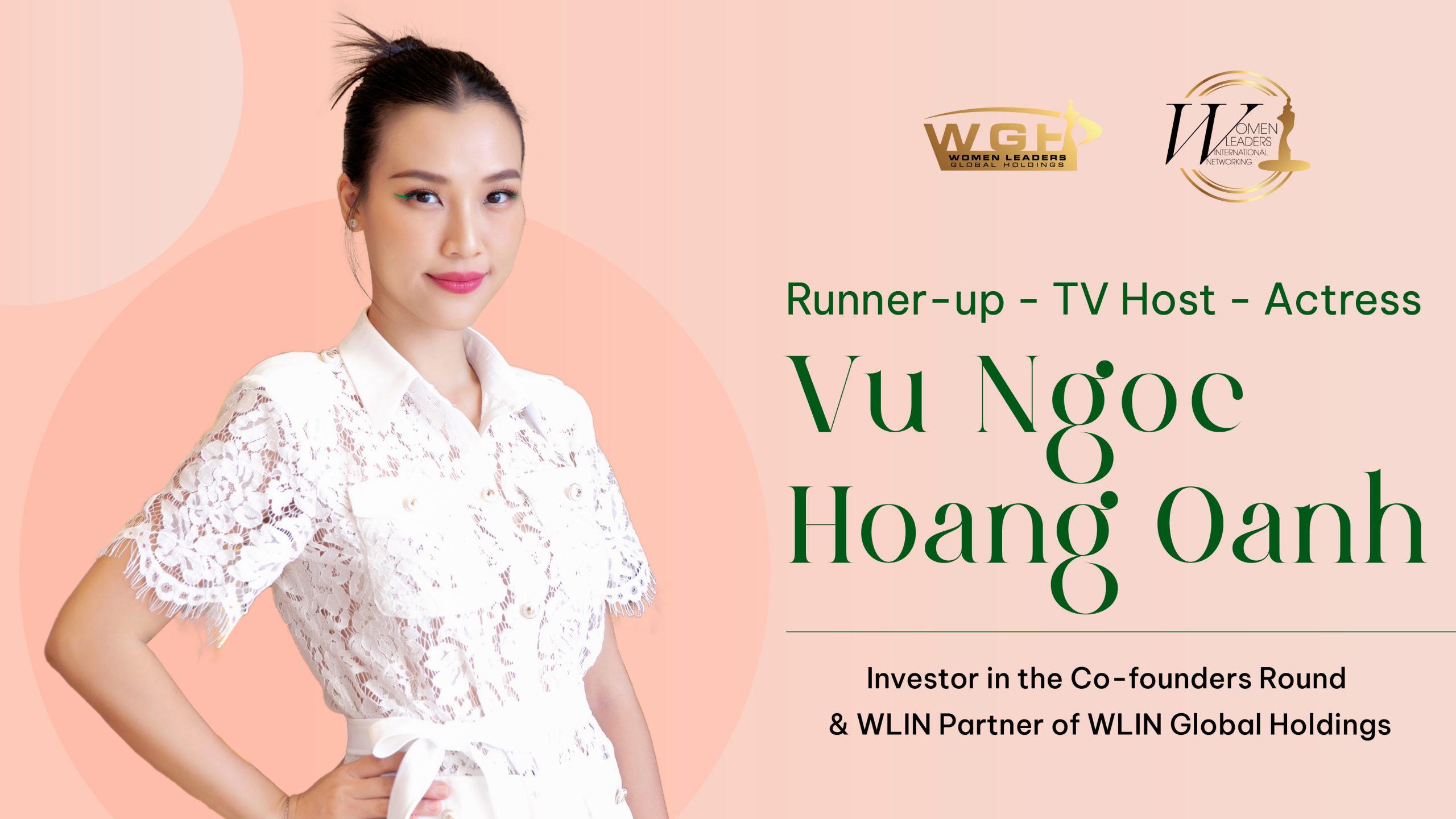 Runner-up – Actress – TV Host Hoang Oanh: Accompanying WLIN Global ...